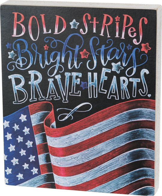 Chalk Sign - Bold Stripes Bright Stars Brave Heart – Robins Nest Decor ...